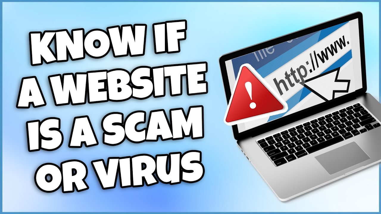 How To Know If A Website Is A Scam / Virus - YouTube