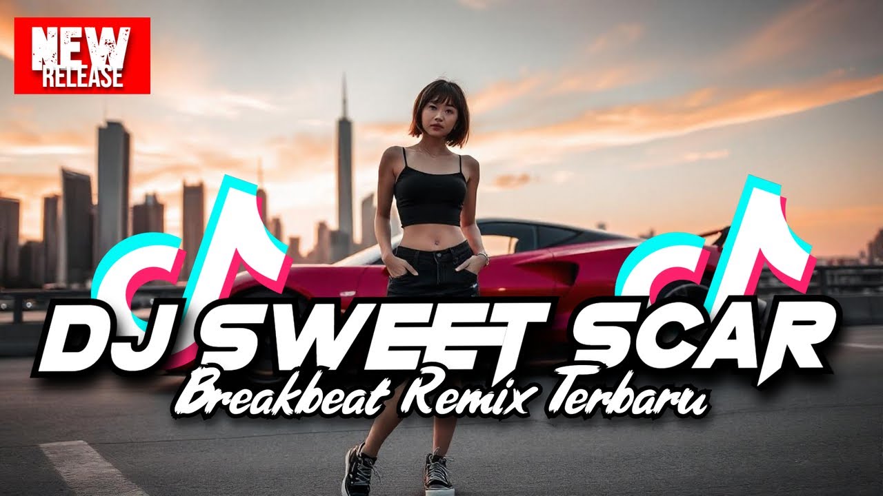 DJ SWEET SCAR BREAKBEAT REMIX TERBARU 2025 - YouTube