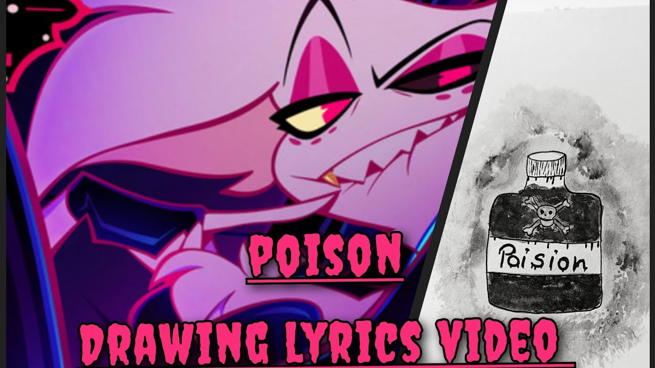 Poison| from Hazbin hotel | drawing lyrics video|( not monetised ...