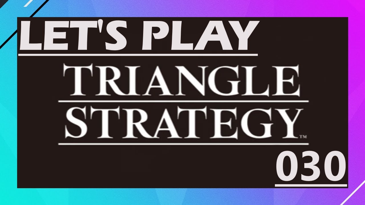 Triangle Strategy [030] - Serenoa Dumped All His Points Into Charisma ...
