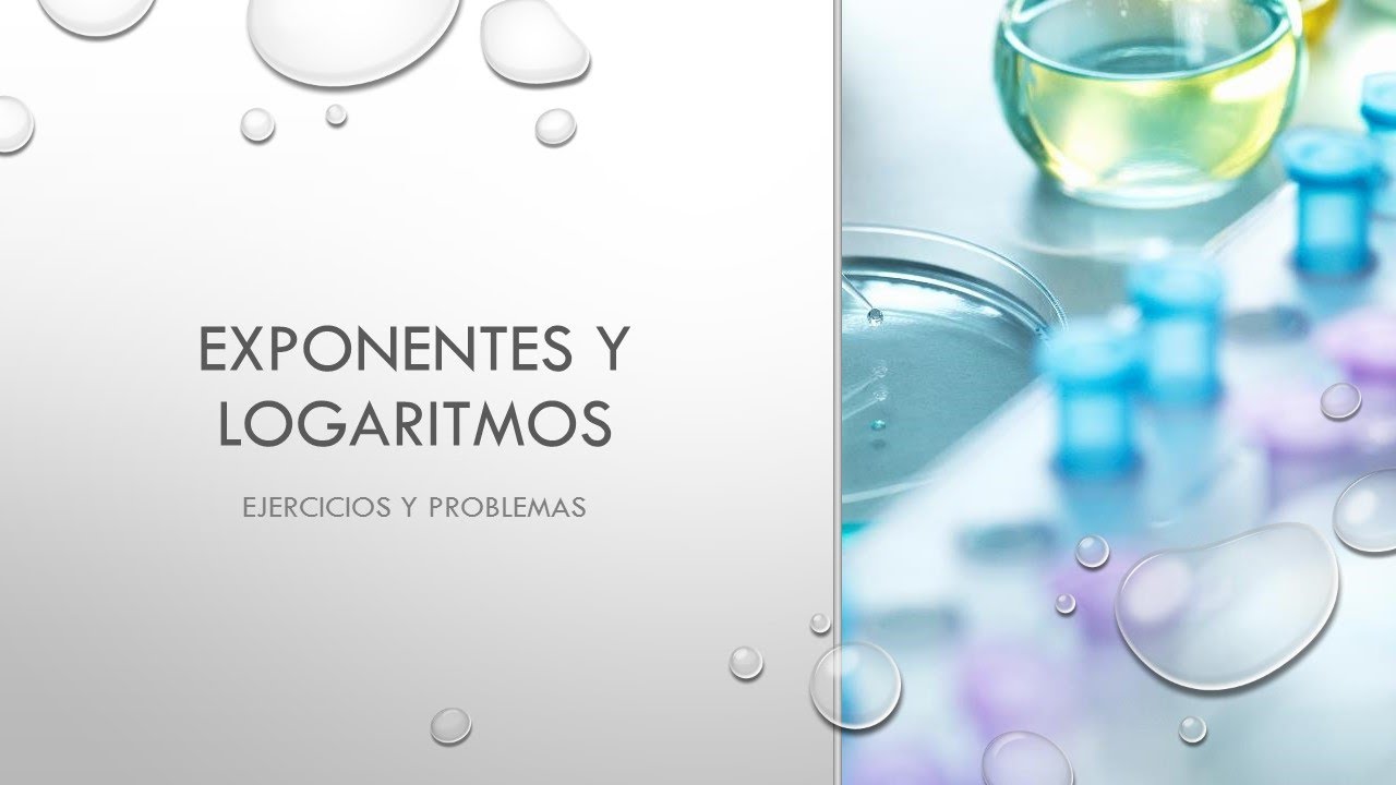Exponentes y Logaritmos Aplicaciones - YouTube