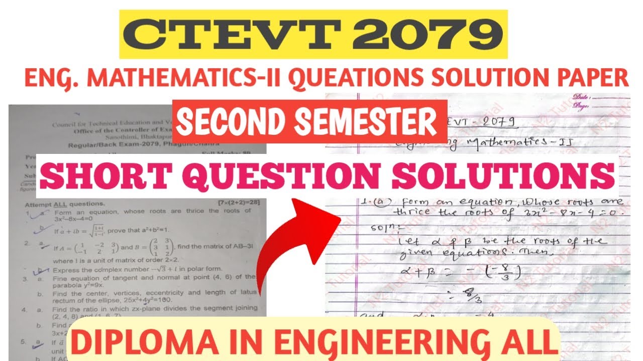 CTEVT 2079||Eng.Maths-II Solution Paper 2nd SEM||Short Question ...