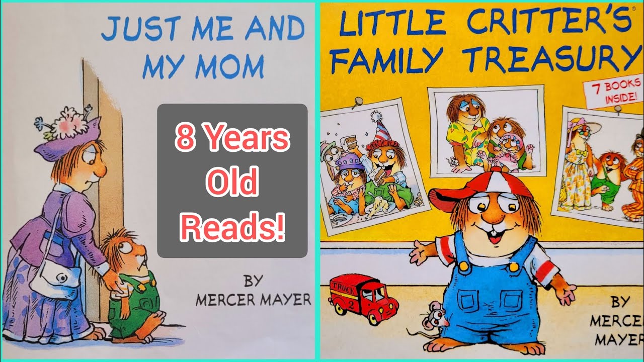 Just Me and My Mom | Little Critter's Family Treasury | Bedtime Story ...