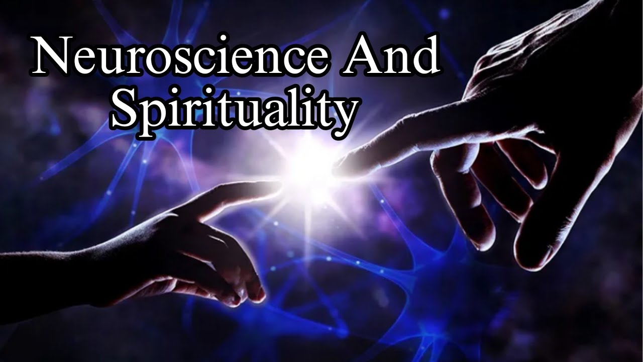 Knowledge: Nueroscience And Spirituality #consciousness#creator# ...