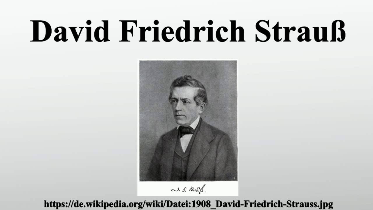 David Friedrich Strauß - YouTube