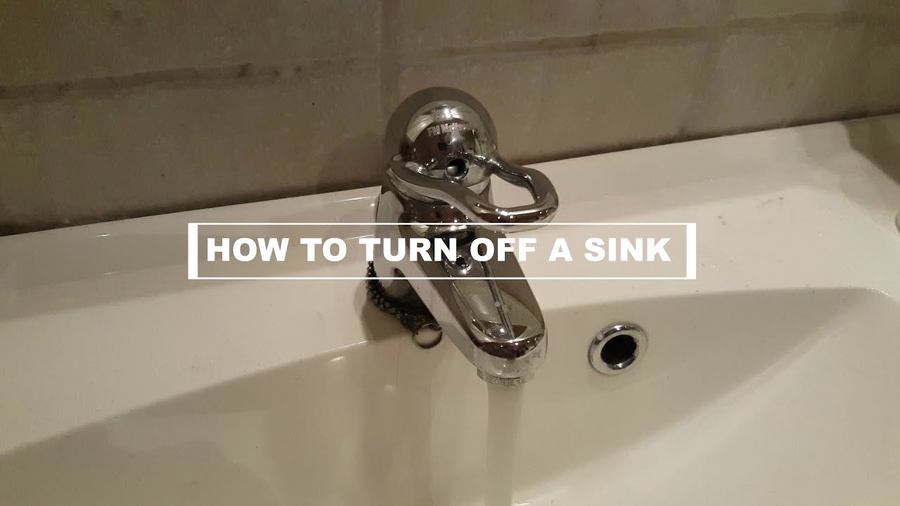 How to turn off a sink | for beginners - YouTube