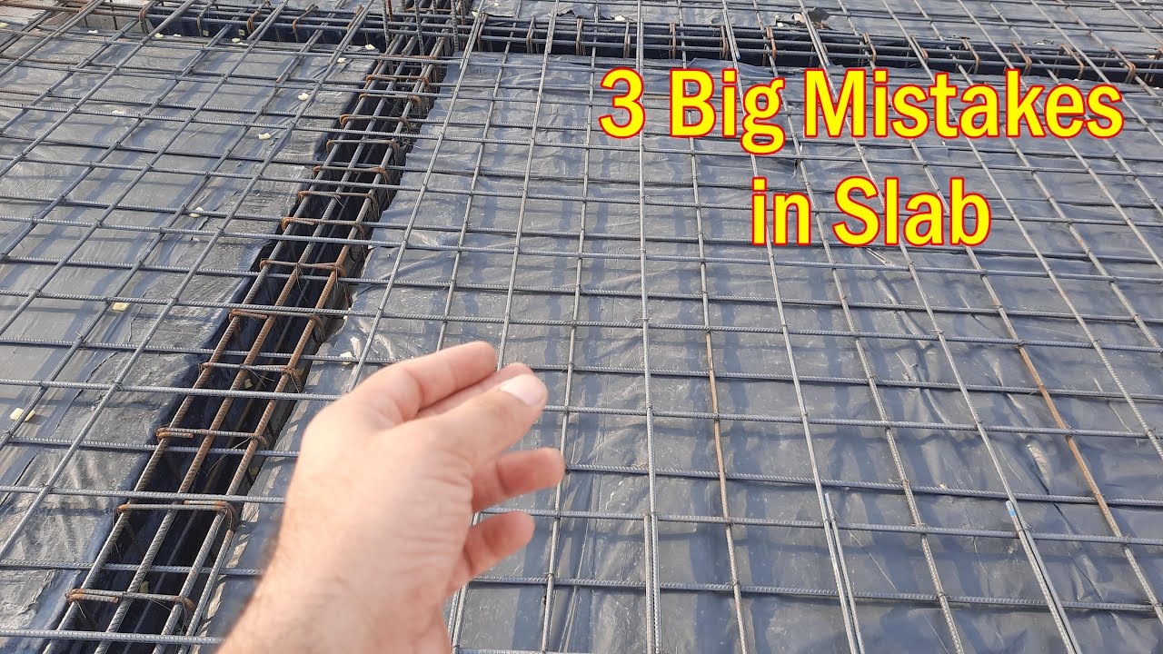 | 3 Big Mistakes in Slab Construction | Big Mistakes in Floor Beam ...