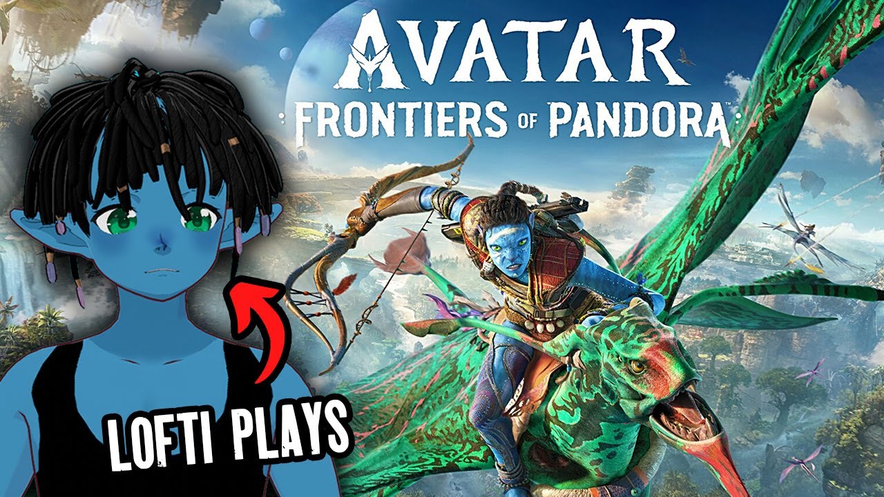 Lofti Plays - Avatar: Frontiers of Pandora - YouTube