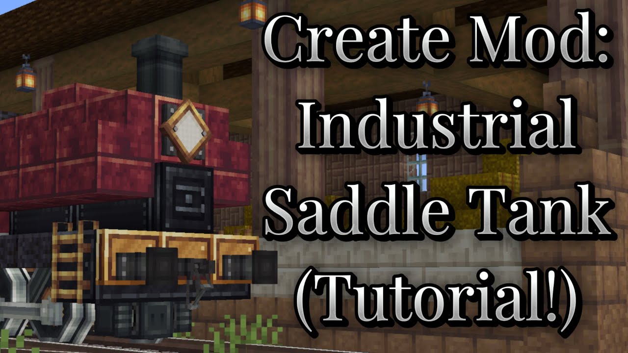 Create Mod: Industrial Saddle Tank (TUTORIAL!) - YouTube