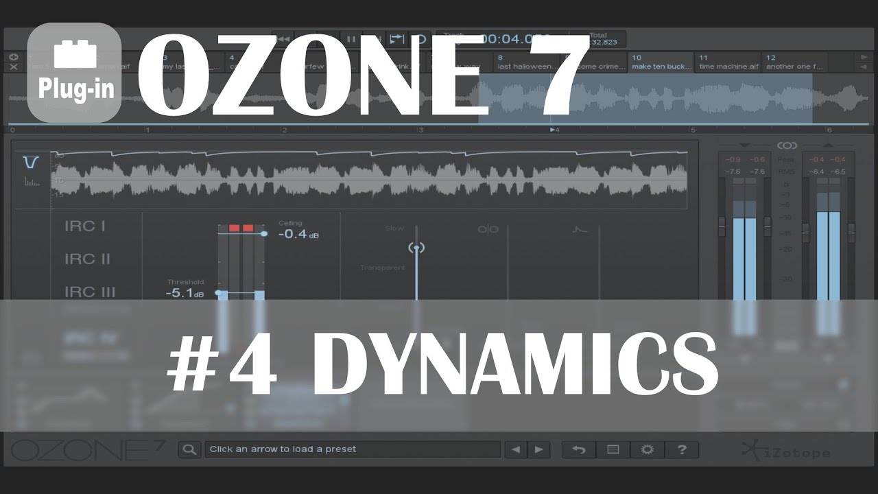 Izotope: Ozone 7 Advanced #4 Dynamics - YouTube