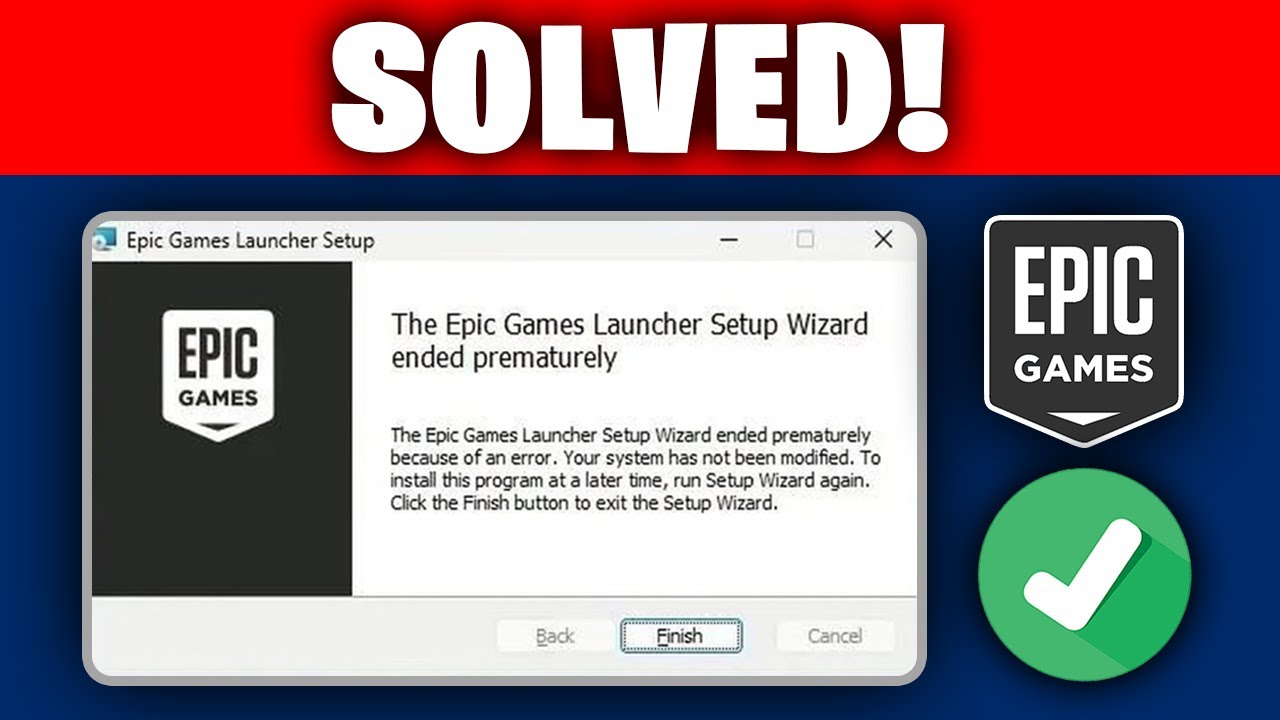 How To Fix Epic Games Launcher Setup Wizard Ended Prematurely (2025 ...