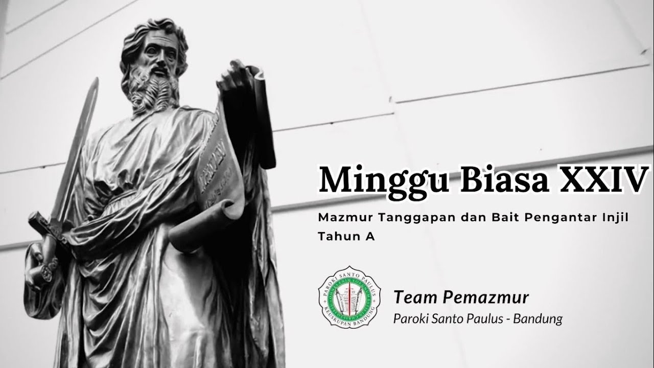 Mazmur Tanggapan Dan Bait Pengantar Injil Hari Minggu Biasa Xxiv