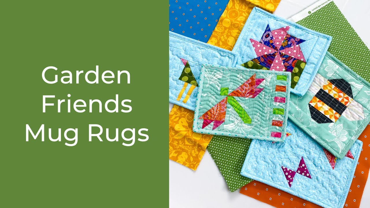 Garden Friends Mug Rugs - YouTube
