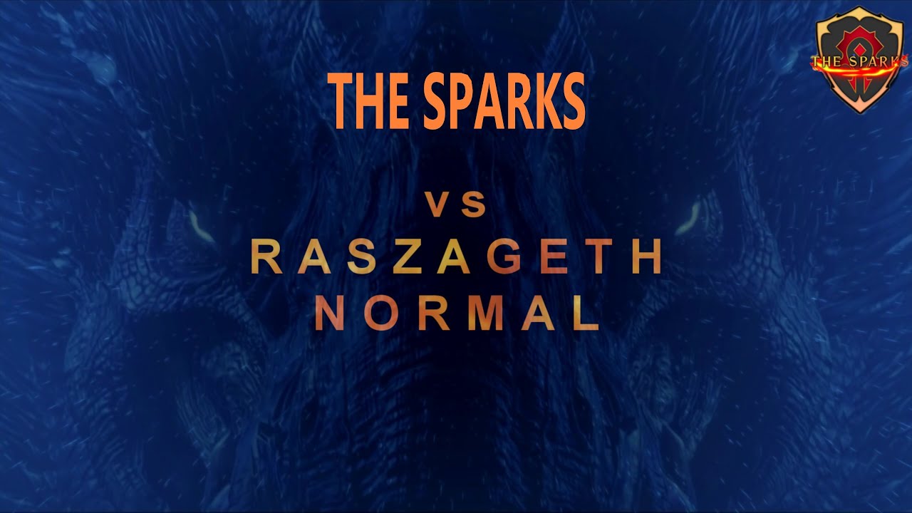 The Sparks vs RASZAGETH NORMAL - YouTube