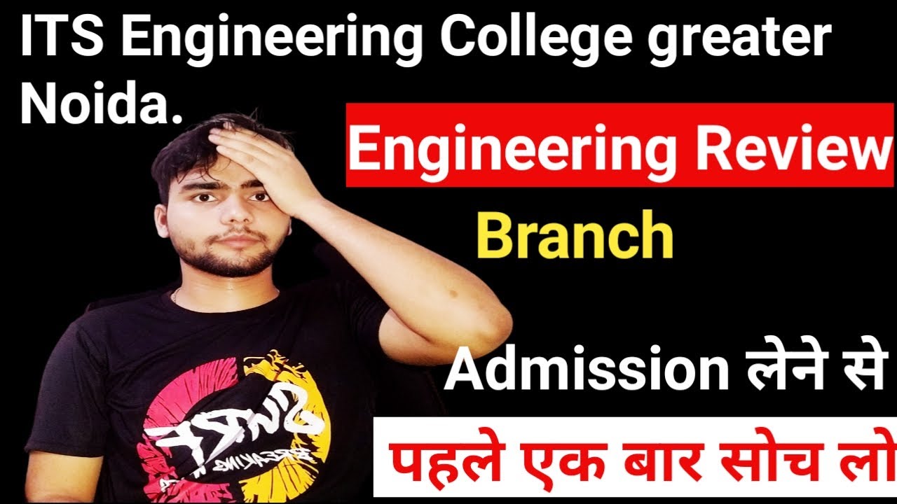 ITS Engineering College, Greater Noida(Delhi NCR) Engineering Course ...