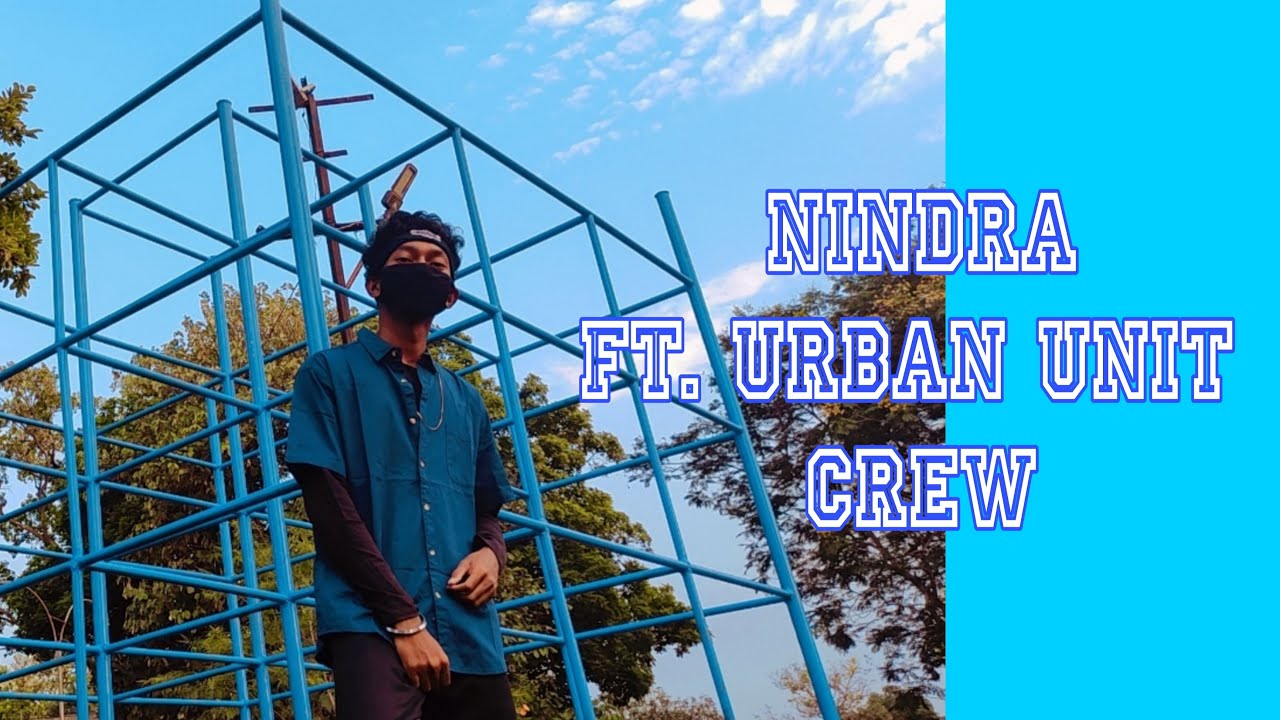 IKKA- "NINDRA" | Hip-Hop Dance Cover | URBAN UNIT CREW - YouTube