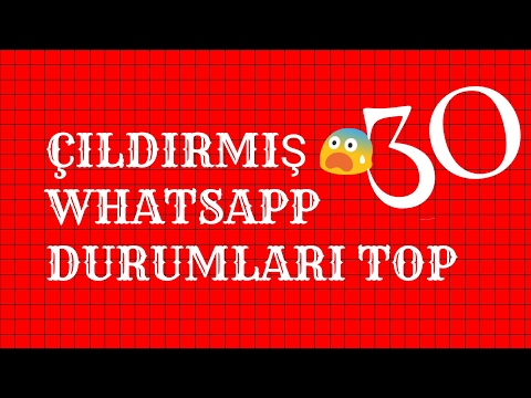 ÇILDIRMIŞ WHATSAPP DURUMLARI TOP 30