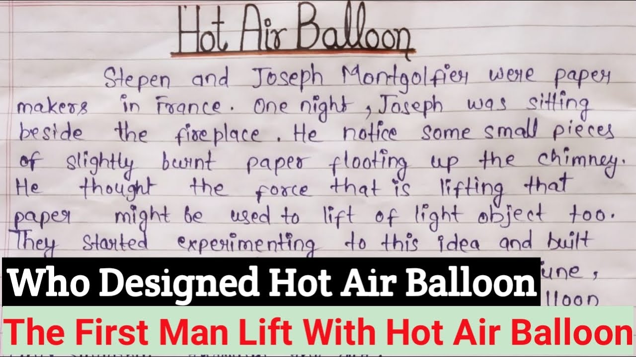 History Of Hot Air Balloon Essay | Invention Of Hot Air Balloon | Idea ...