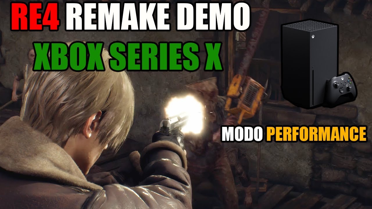 RE4 REMAKE DEMO: XBOX SERIES X MODO TAXA DE QUADROS! - YouTube