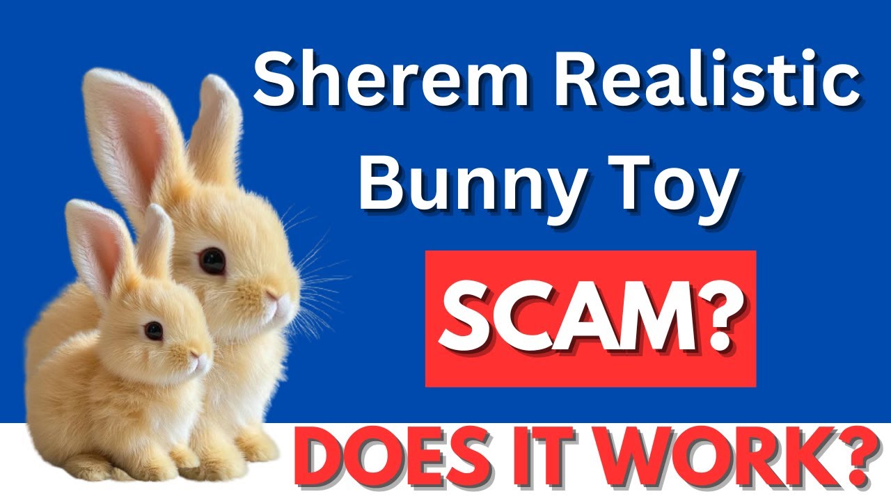 Sherem Realistic Bunny Toy Review: Legit Or Scam Product? - YouTube