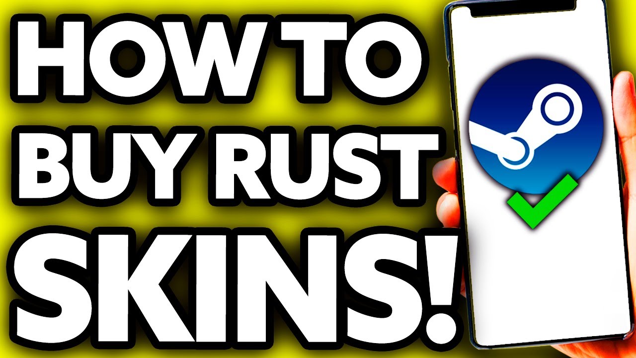 How To Buy Rust Skins on Steam 2025 - YouTube