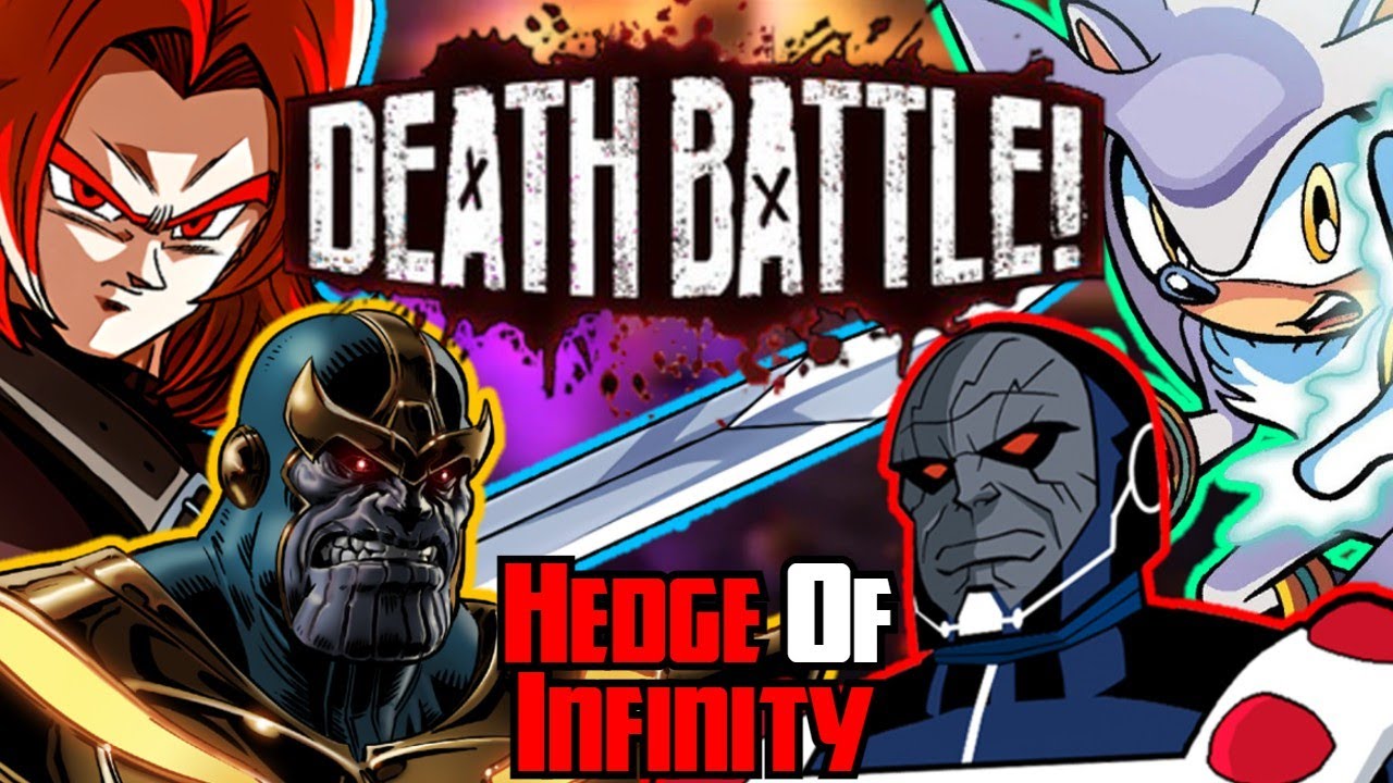 Hedge Of Infinity - Death Battle Mashup - YouTube