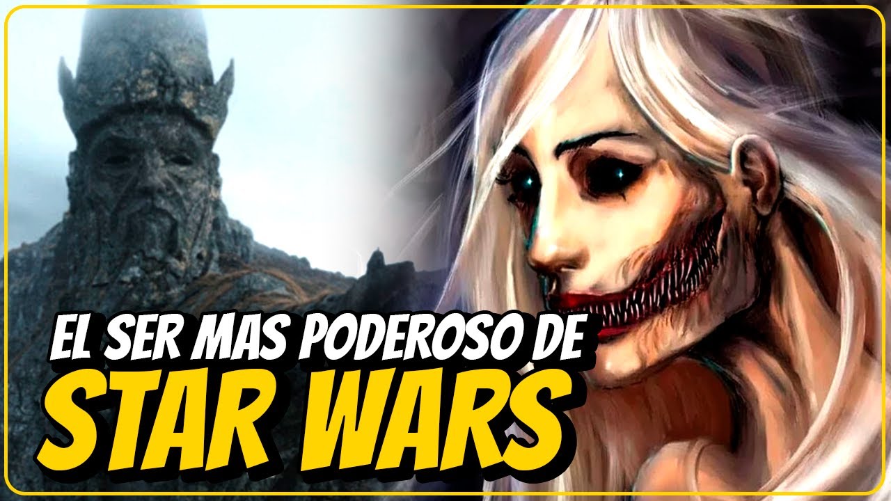 🔴 ABELOTH: el ser MÁS PODEROSO de Star Wars ¿ahora en el canon de ...