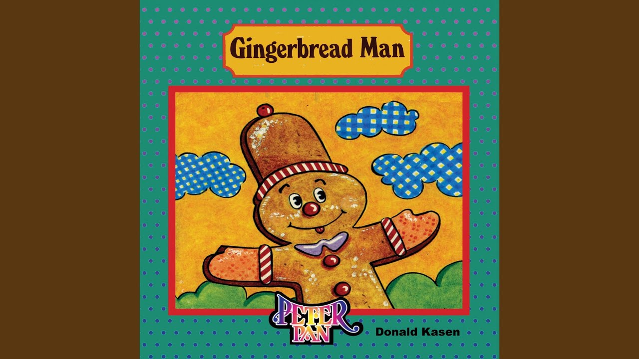 Gingerbread Man - YouTube
