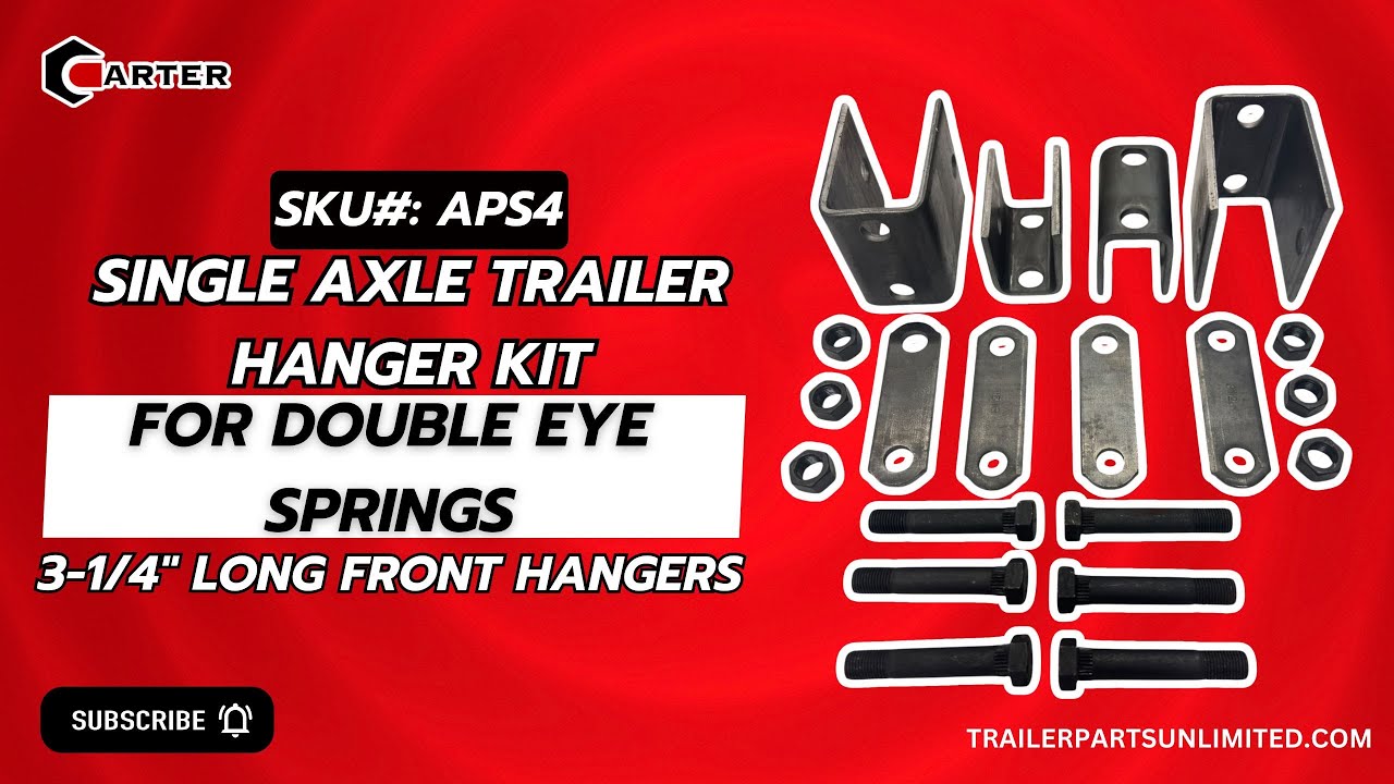 SKU#: APS4 - Single Axle Trailer Hanger Kit for Double Eye Springs | 3 ...