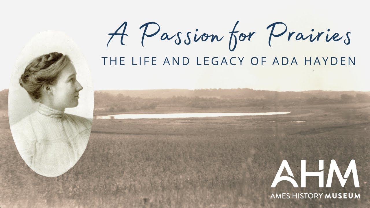A Passion for Prairies: The Life and Legacy of Ada Hayden - YouTube
