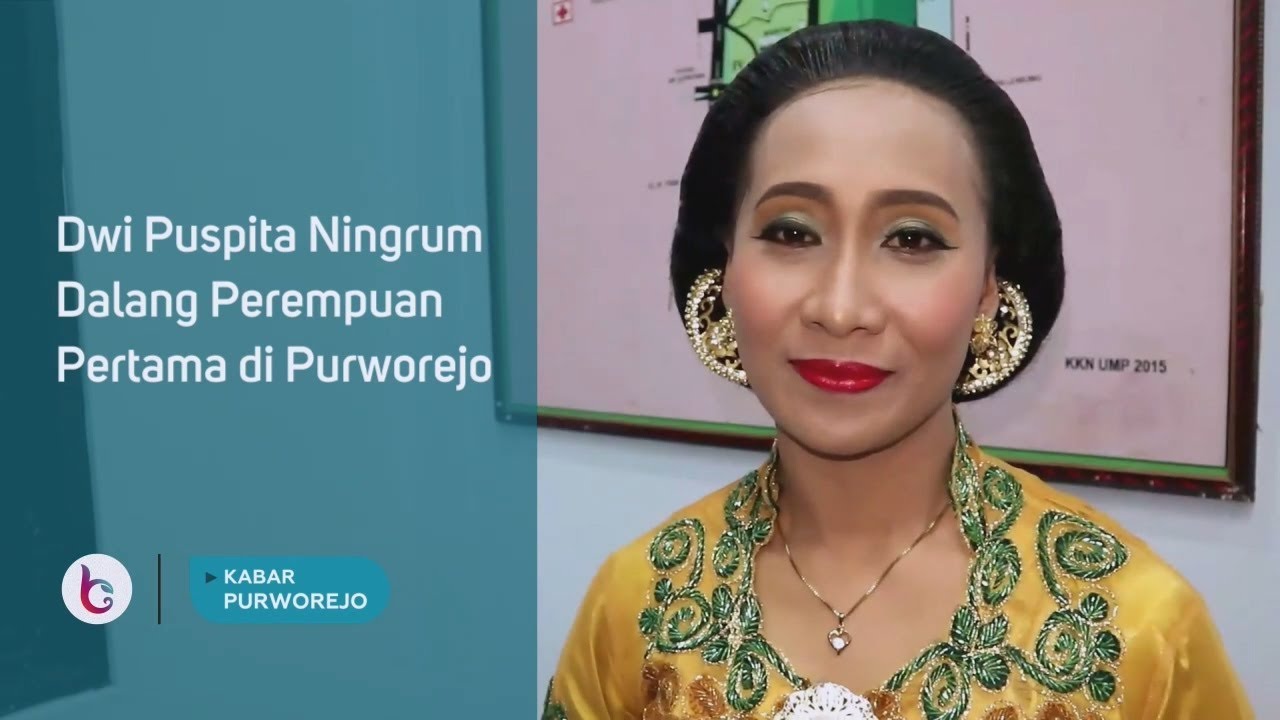 Dwi Puspita Ningrum Dalang Perempuan Pertama di Purworejo - YouTube