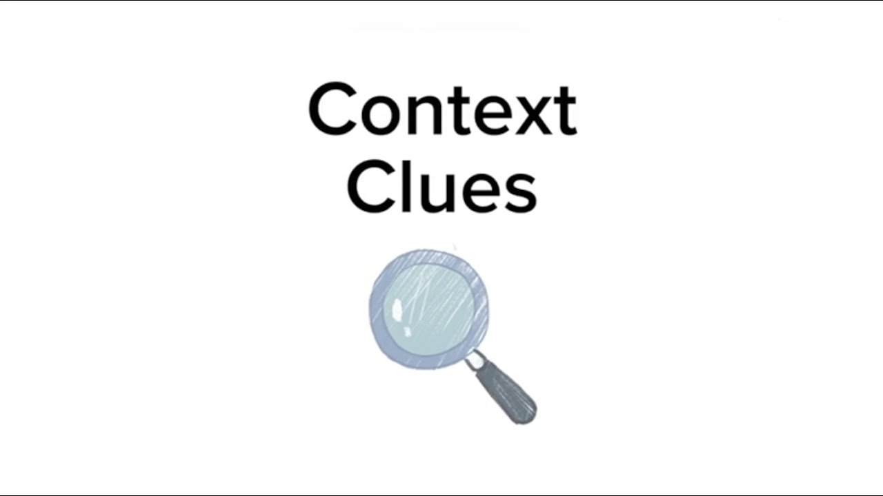 Context Clues (Grades 1-4) - YouTube