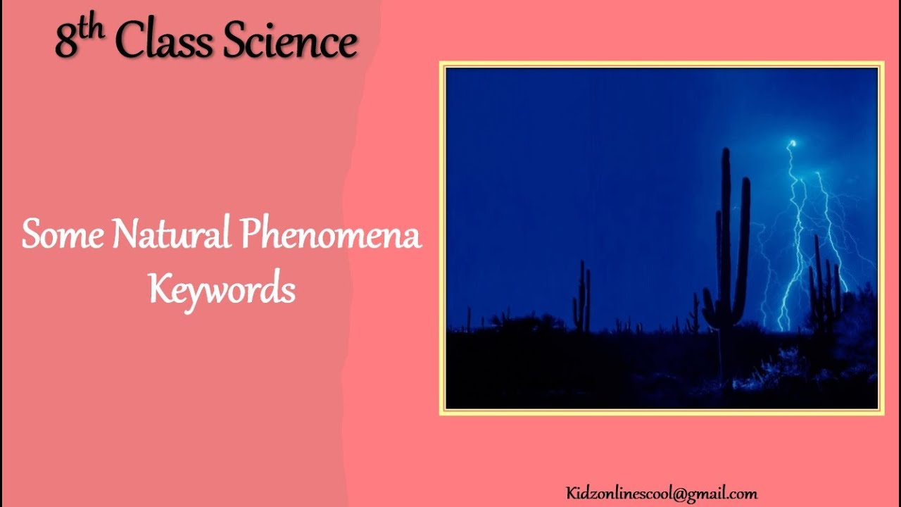 Natural Phenomena || Keywords || 8th Class Science || Science ...