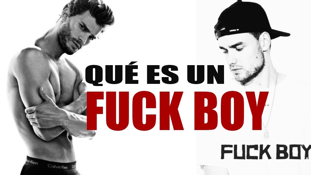 ¿QUÉ ES UN "FUCKBOY"? | ¿Les gustan a las mujeres? - YouTube