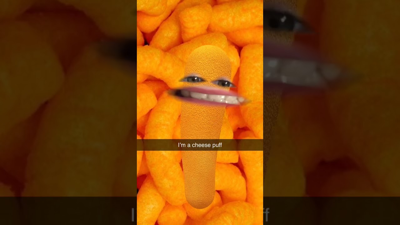 I’m a cheese puff - YouTube