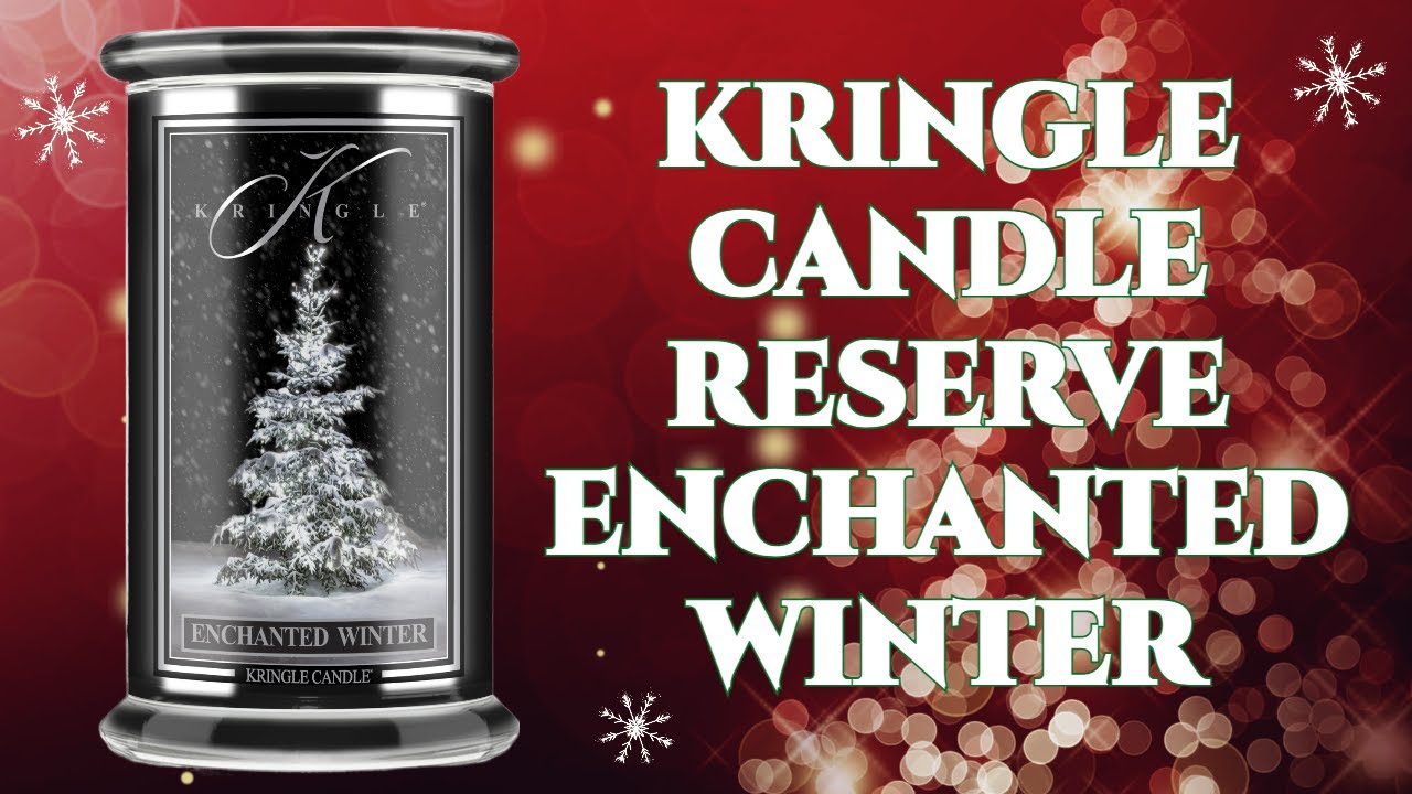 🎄 Kringle Candle Reserve Holiday 2025 Enchanted Winter 🎄 - YouTube