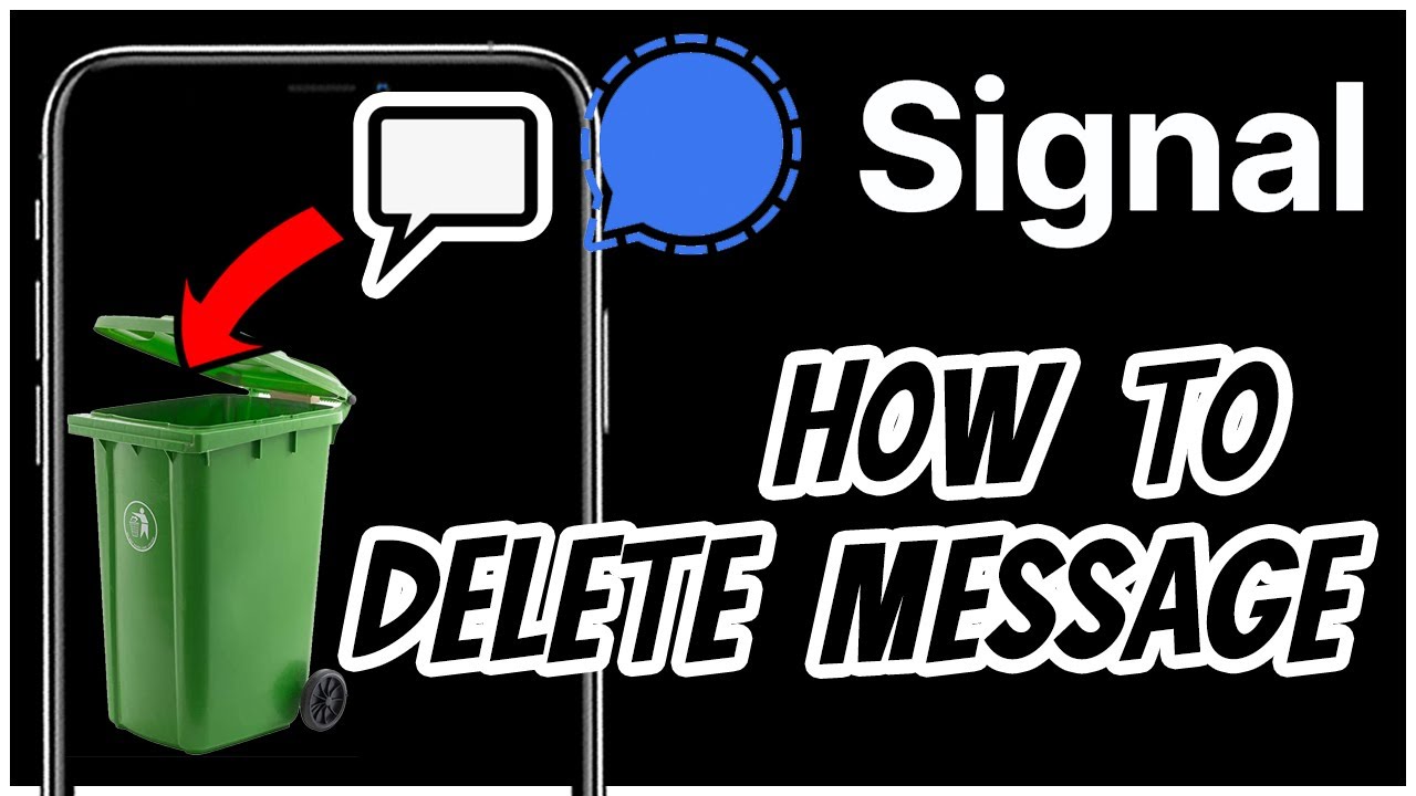 How to Delete a Message on the Signal App 2021 - YouTube