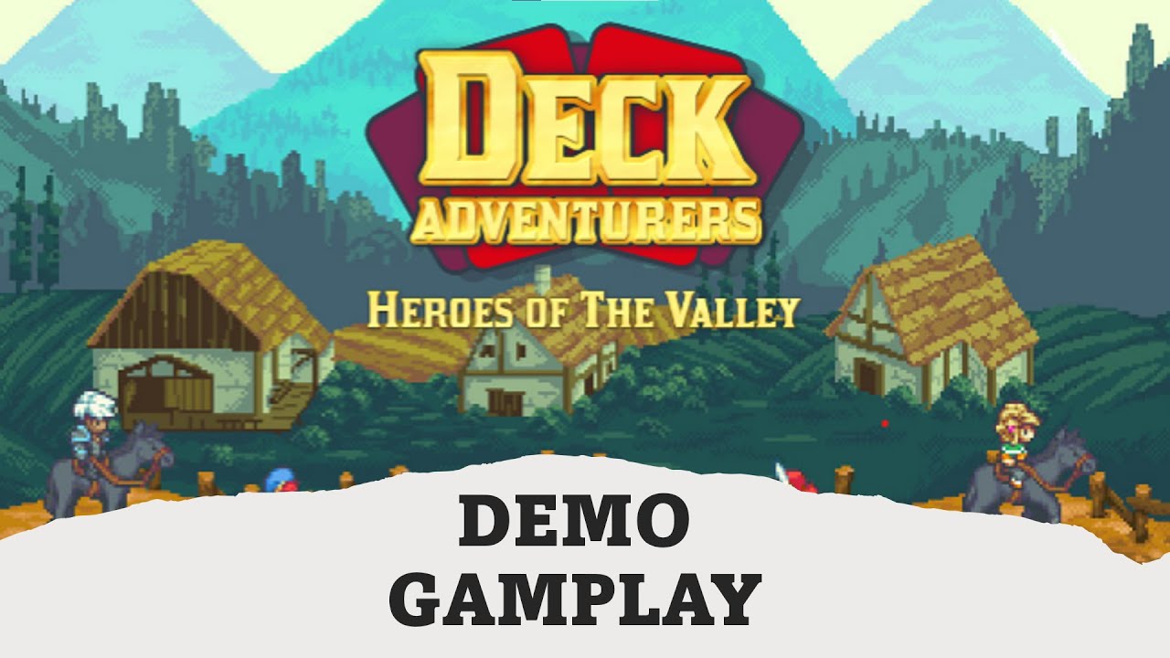 Deck Adventurers II - Heroes of the Valley | Demo Gameplay | No ...