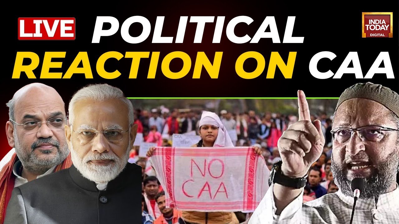 CAA LIVE Updates: Political Showdown Over CAA Implementation Escalates ...