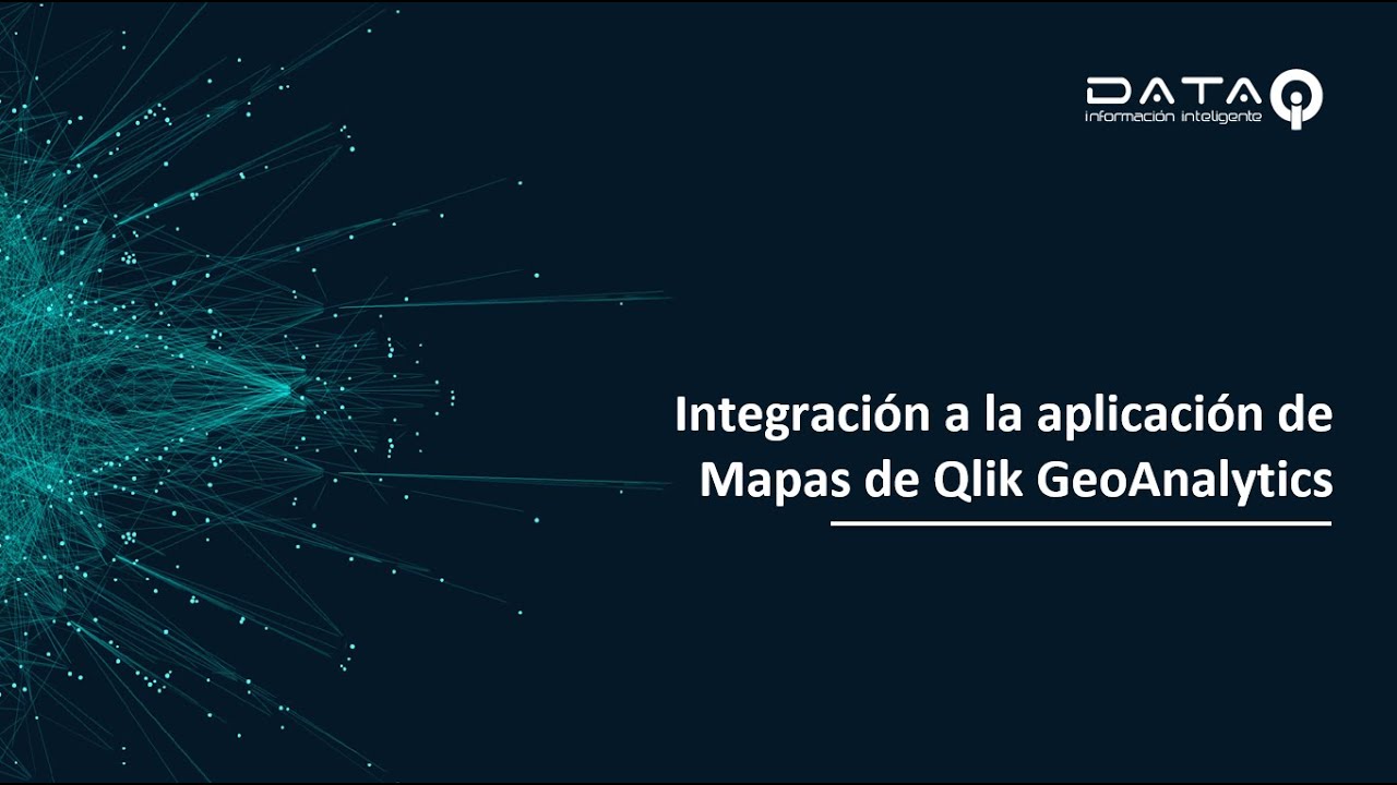 Integración a la Aplicación de mapas de Qlik GeoAnalytics - YouTube