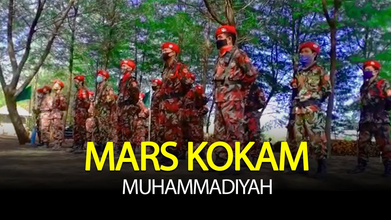 Lirik Mars KOKAM MUHAMMADIYAH I L1RIK - YouTube