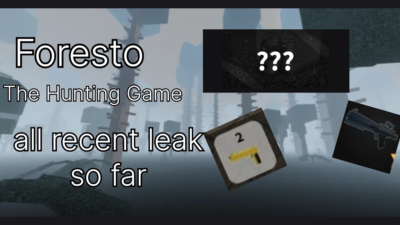 All the leaks for next update (Roblox) Foresto : The hunting game - YouTube