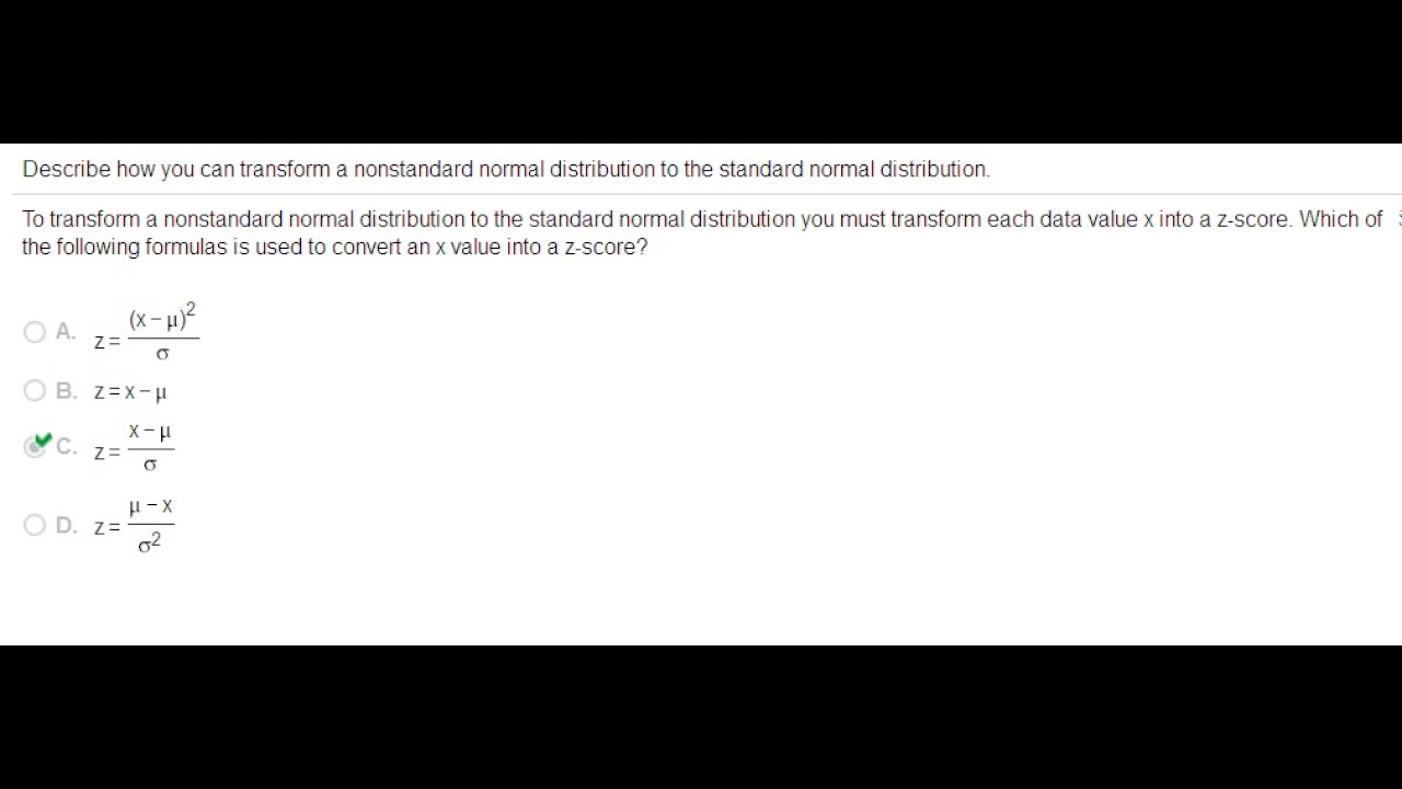 Describe How You Can Transform A Nonstandard Normal Distribution To The describe-how-you-can-transform-a-nonstandard-normal-distribution-to-the