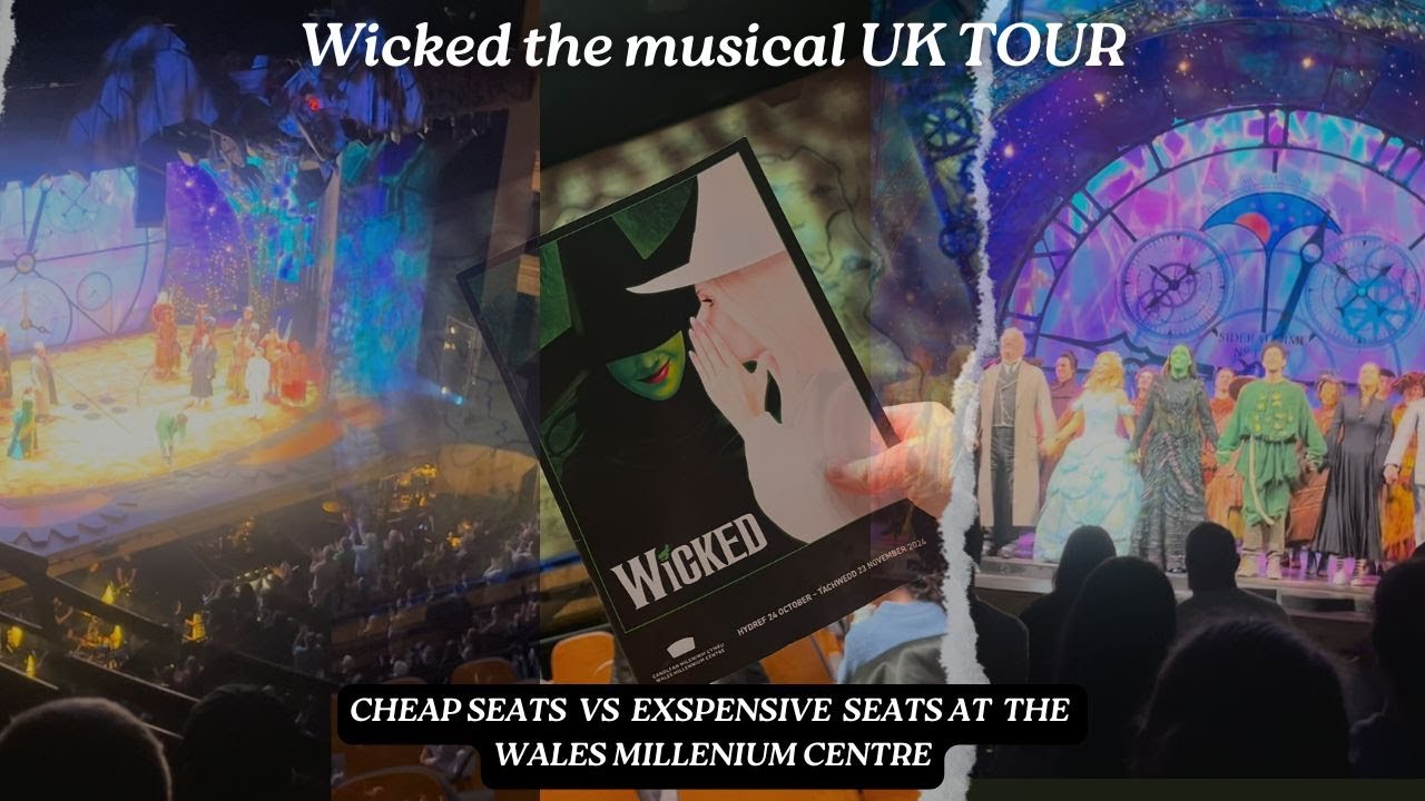 WICKED UK TOUR TWICE IN ONE DAY, CARDIFF WMC, CHEAP SEATS VS EXPENSIVE ...