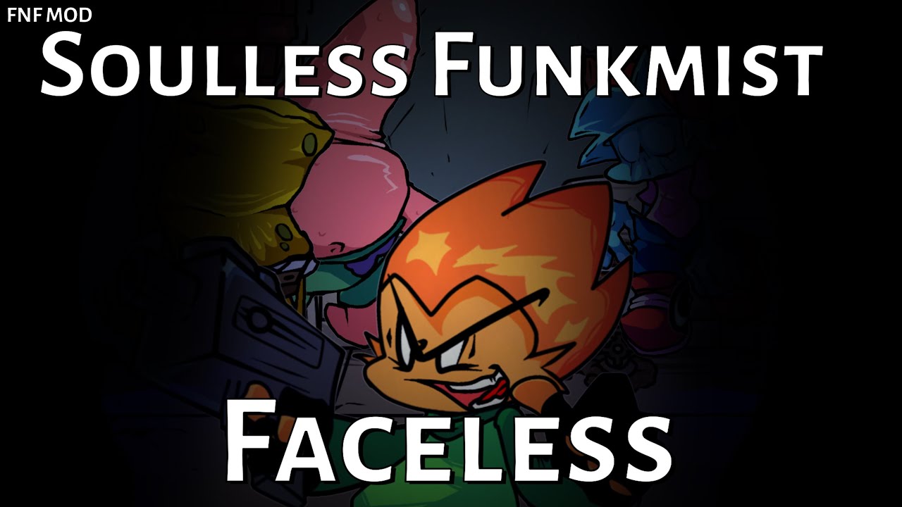 (Faceless) Soulless Funkmist | FNF Mod | Handcam - YouTube