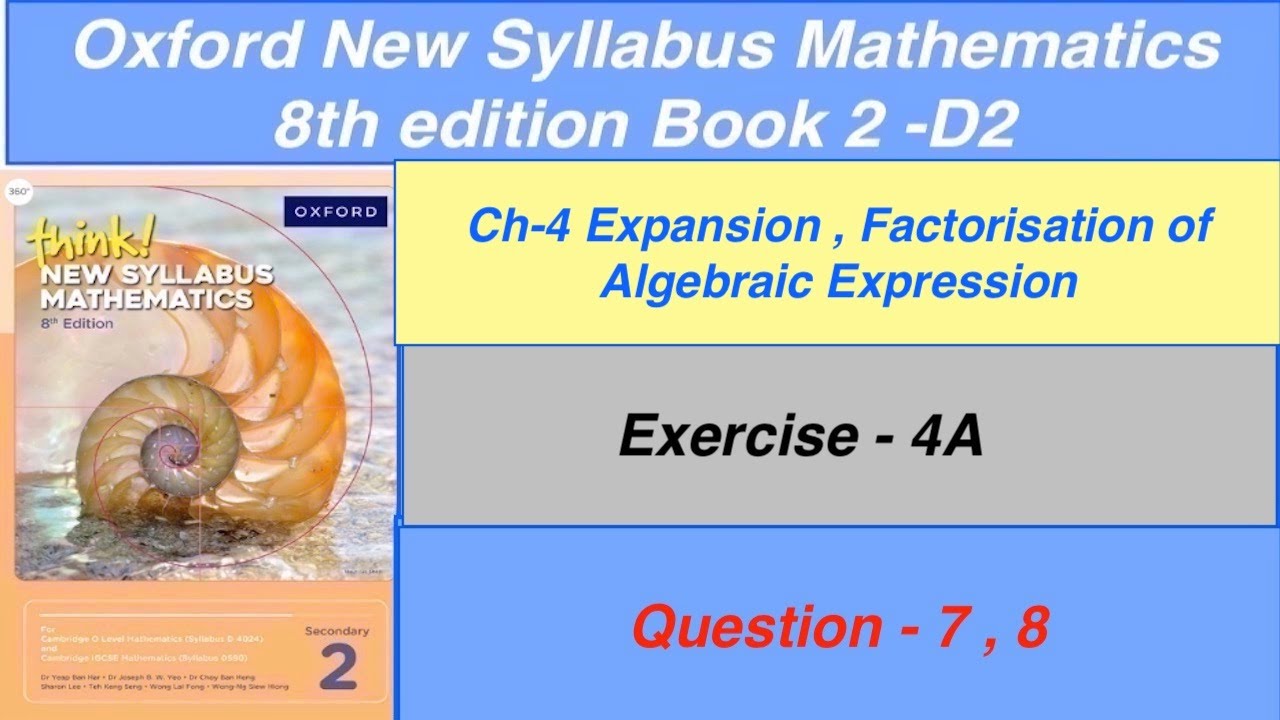 Exercise 4A Question-7, 8 Oxford New Syllabus Mathematics 8th edition Book 2 | EX- 4a d2 ...