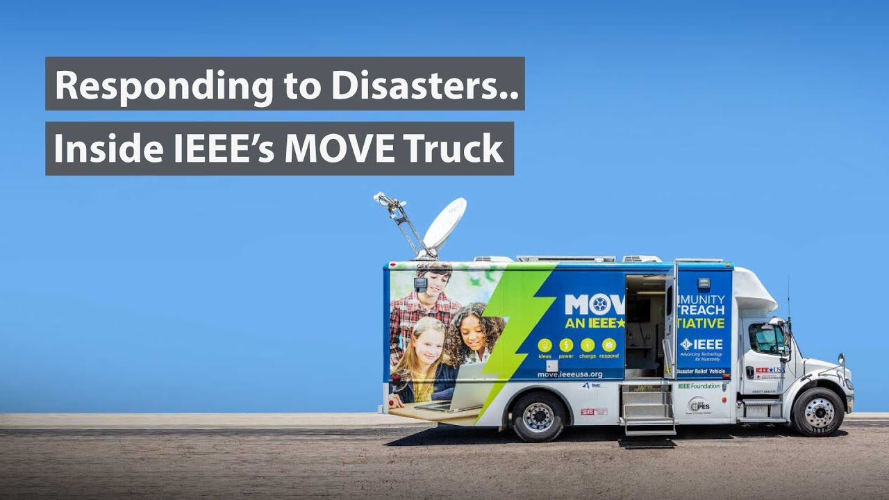 Responding to Disasters.. Inside IEEE's "Move" truck - YouTube