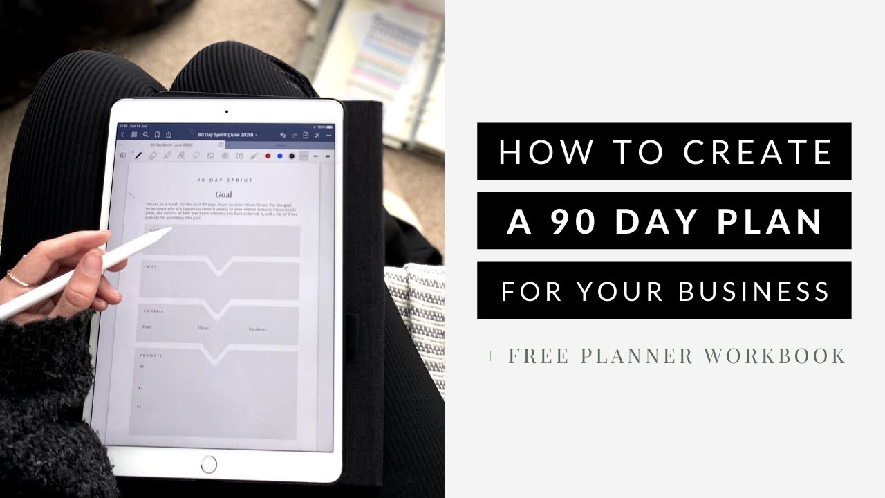 How to Create a 90 Day Plan for your Business (+ Free Workbook) - YouTube