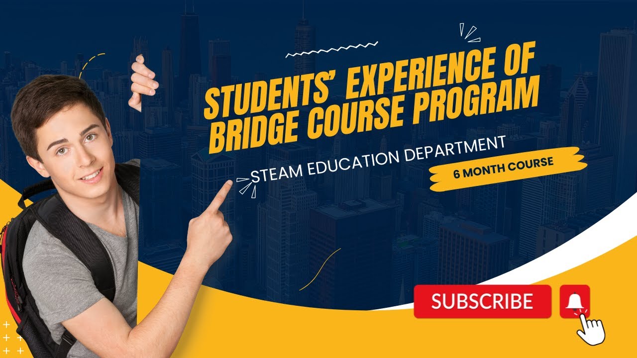 Students' Experience on Bridge Course Program - YouTube