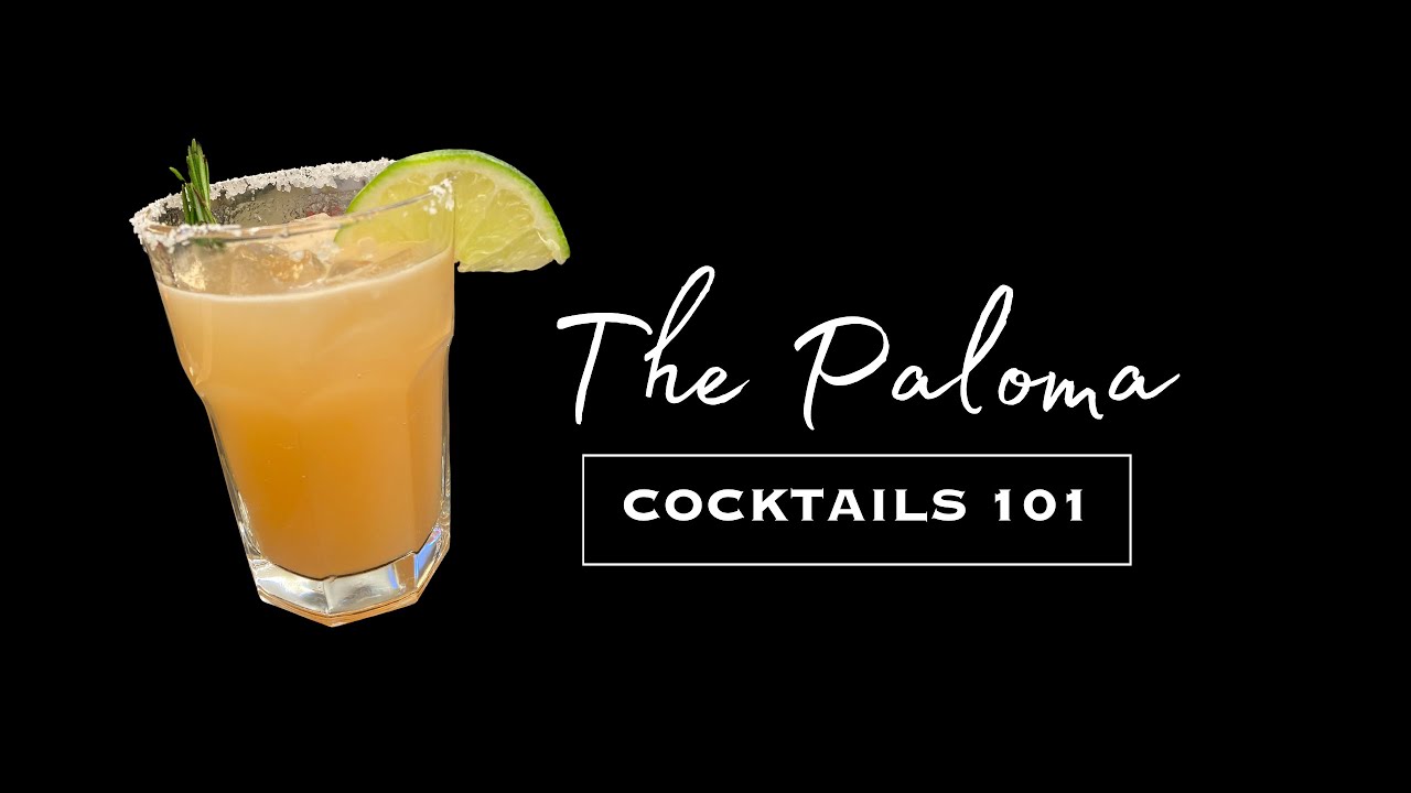How to Make a Paloma - YouTube